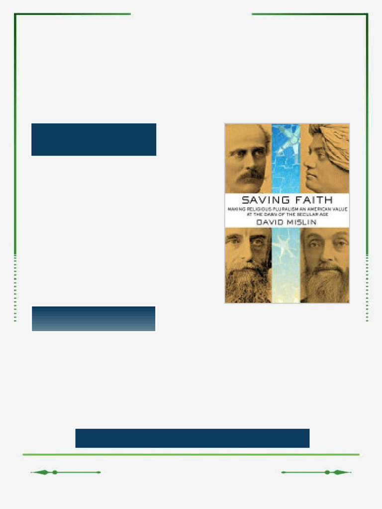 Saving Faith Making Religious Pluralism an American Value at the Dawn ...