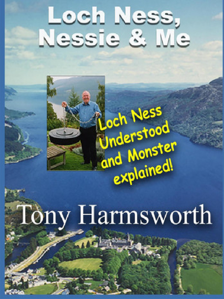 Loch Ness, Nessie and Me | PDF | Loch Ness Monster