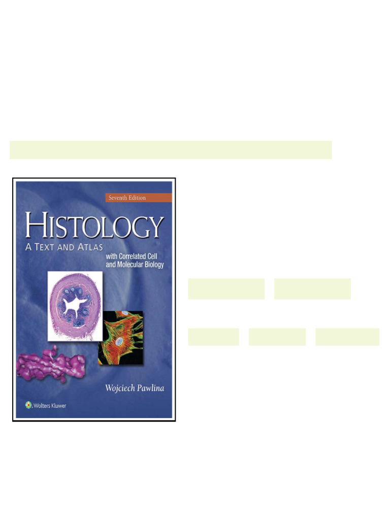 HISTOLOGY A TEXT AND ATLAS Seventh Edition Michael H. Ross PhD Wojciech ...