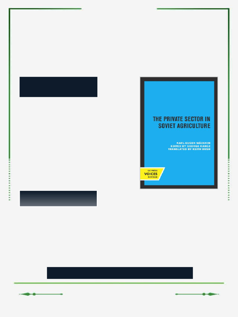 The Private Sector in Soviet Agriculture 2nd rev. ed., Reprint 2019 ...