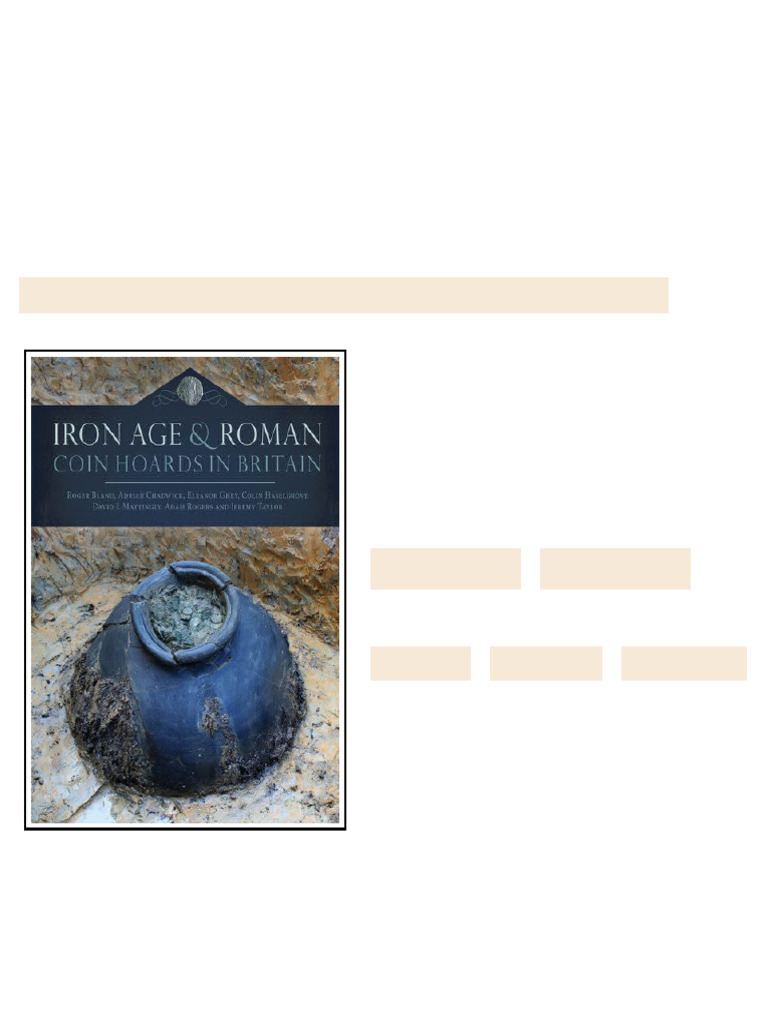 Iron Age And Roman Coin Hoards In Britain Roger Bland Adrian Chadwick ...