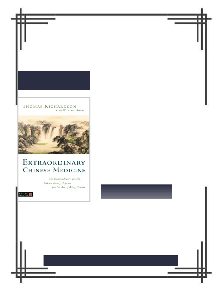 Extraordinary Chinese Medicine The Extraordinary Vessels Extraordinary ...