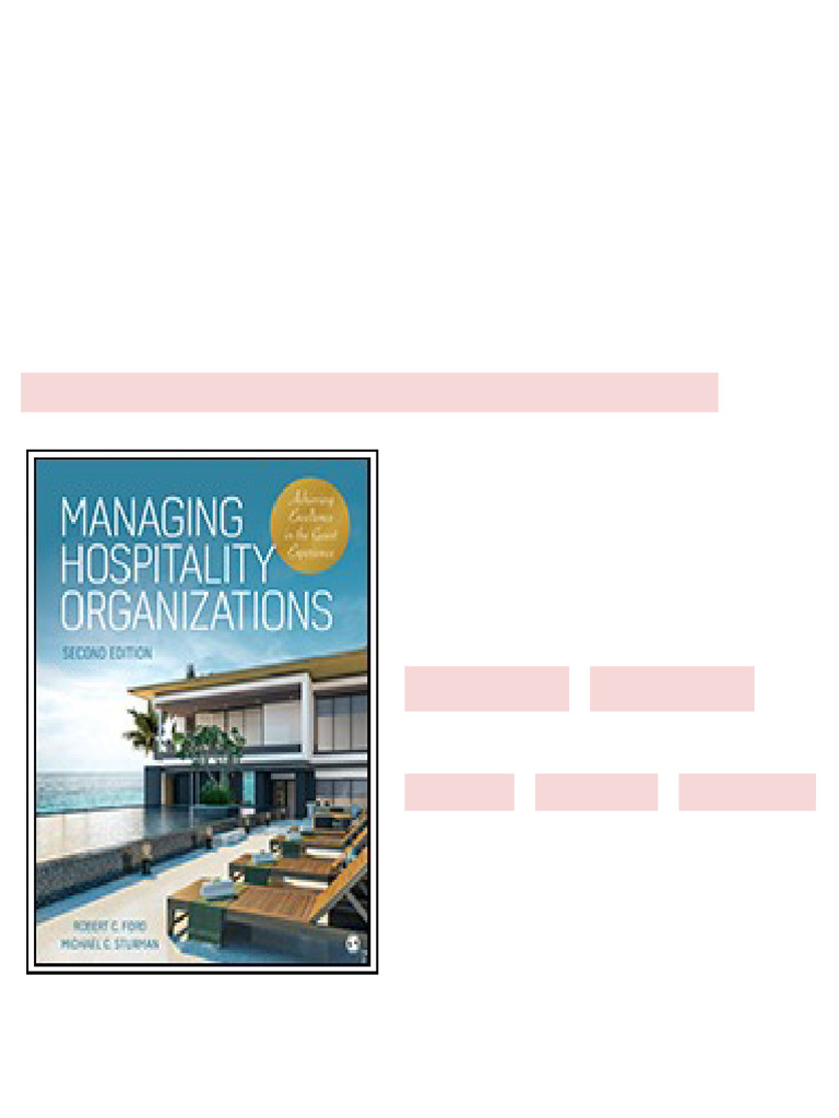 Solution Manual for Managing Hospitality Organizations Achieving ...