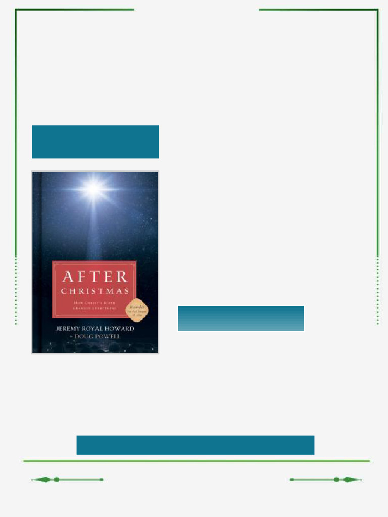After Christmas How Christ s Birth Changed Everything 1st Edition ...