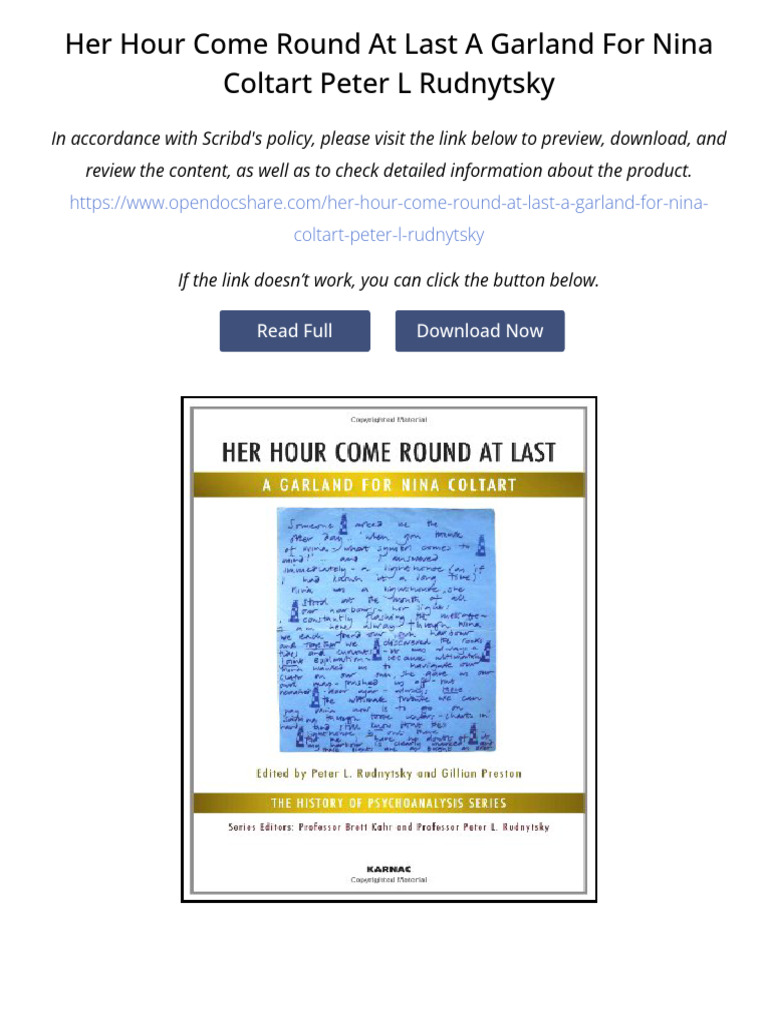 Her Hour Come Round At Last A Garland For Nina Coltart Peter L ...