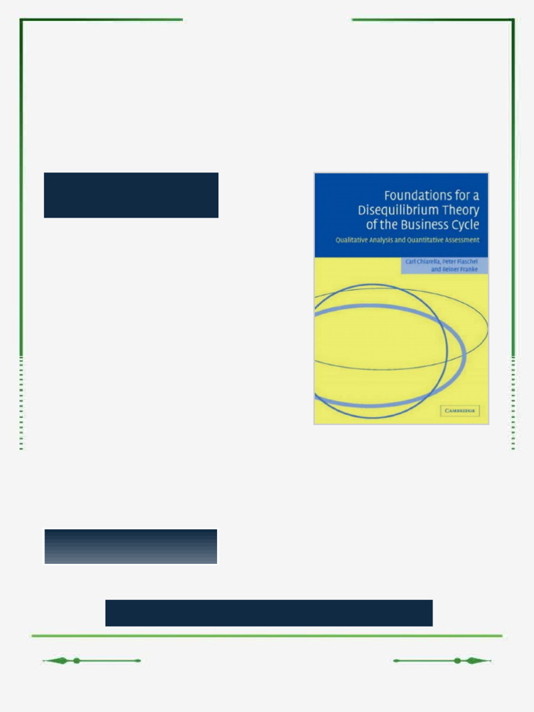 Foundations for a disequilibrium theory of the business cycle ...