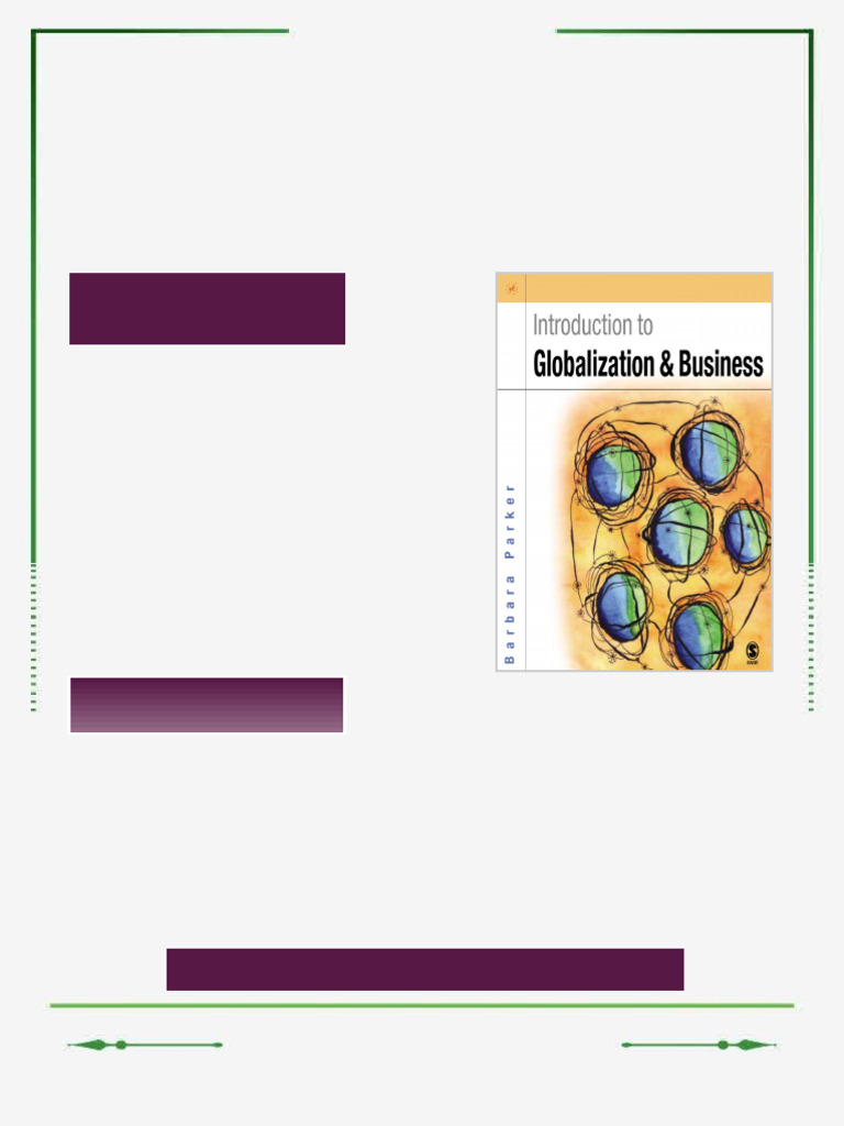 Introduction to Globalization and Business Relationships and Responsibilities 2nd Edition Parker ...