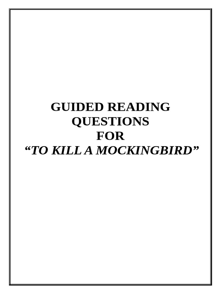 Guided Reading Questions for Mockingbird | PDF | To Kill A Mockingbird ...