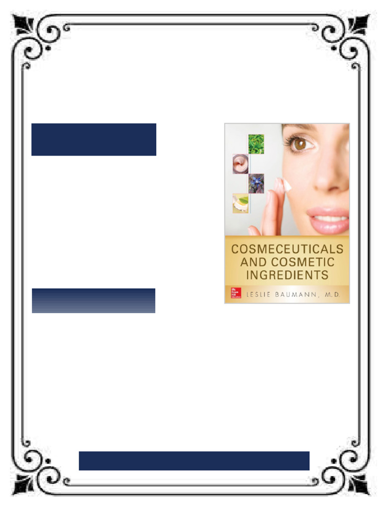 Cosmeceuticals and Cosmetic Ingredients 1st Edition Leslie S. Baumann ...