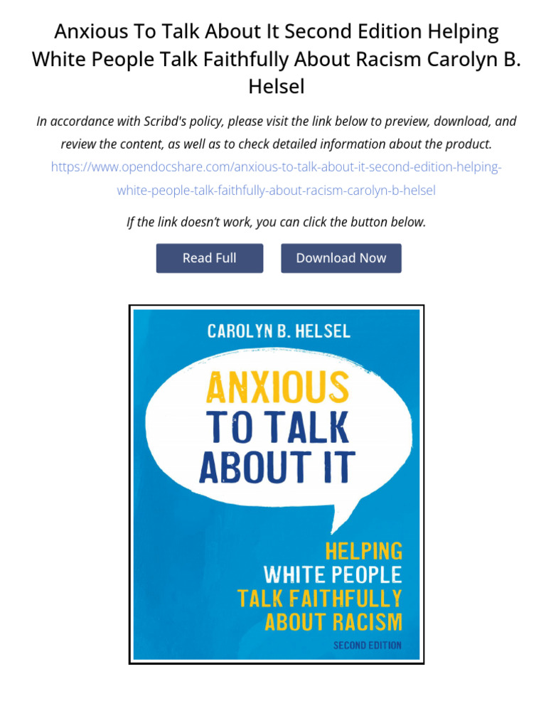 Anxious to Talk About It Second Edition Helping White People Talk ...