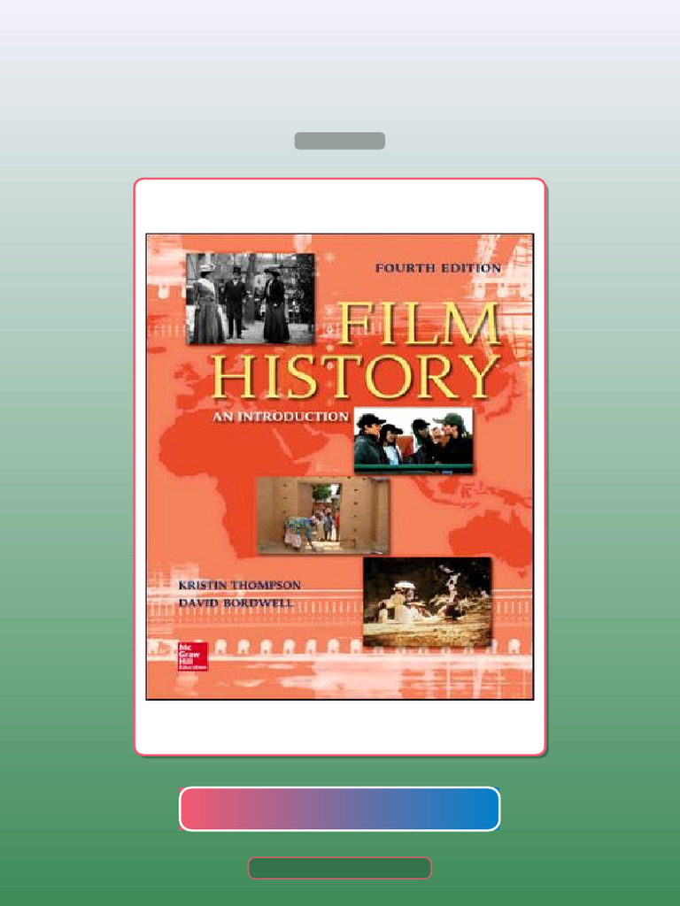 Test Bank for Film History an Introduction 4th Edition Thompson | PDF ...