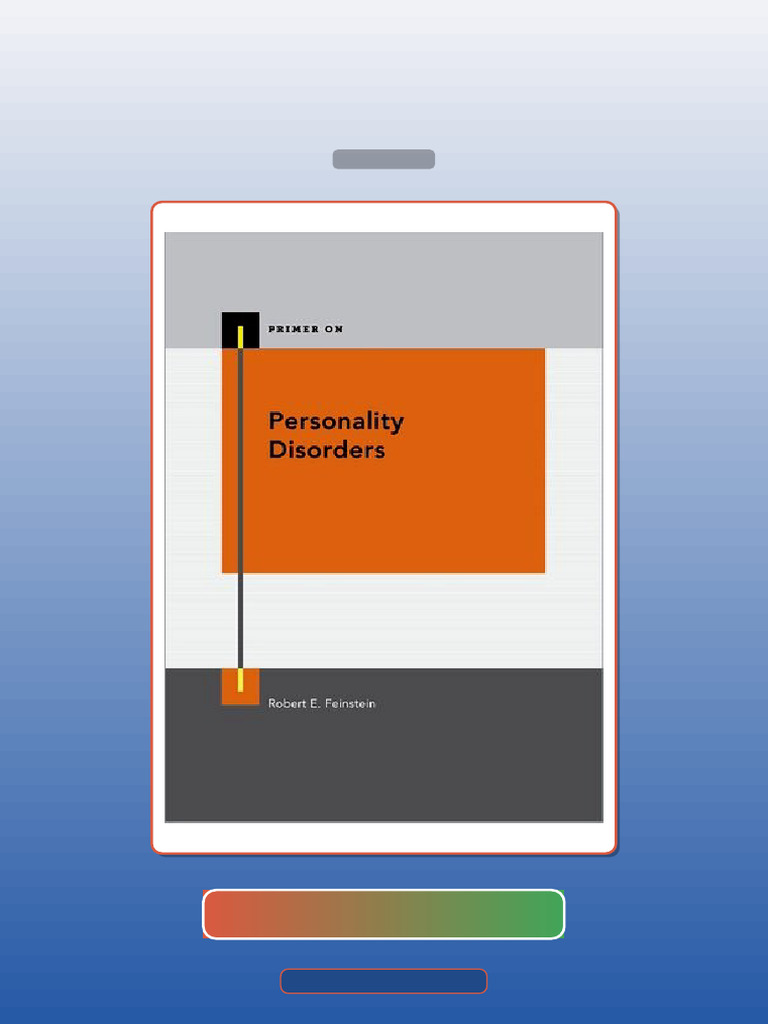 Test Bank for Personality Disordes Robert Feinstein | PDF | Personality ...