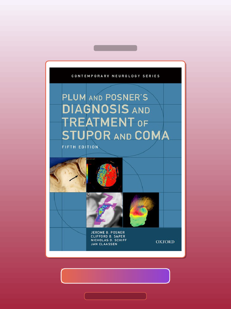 Test Bank for Plum and Posners Diagnosis and Treatment of Stupor and ...