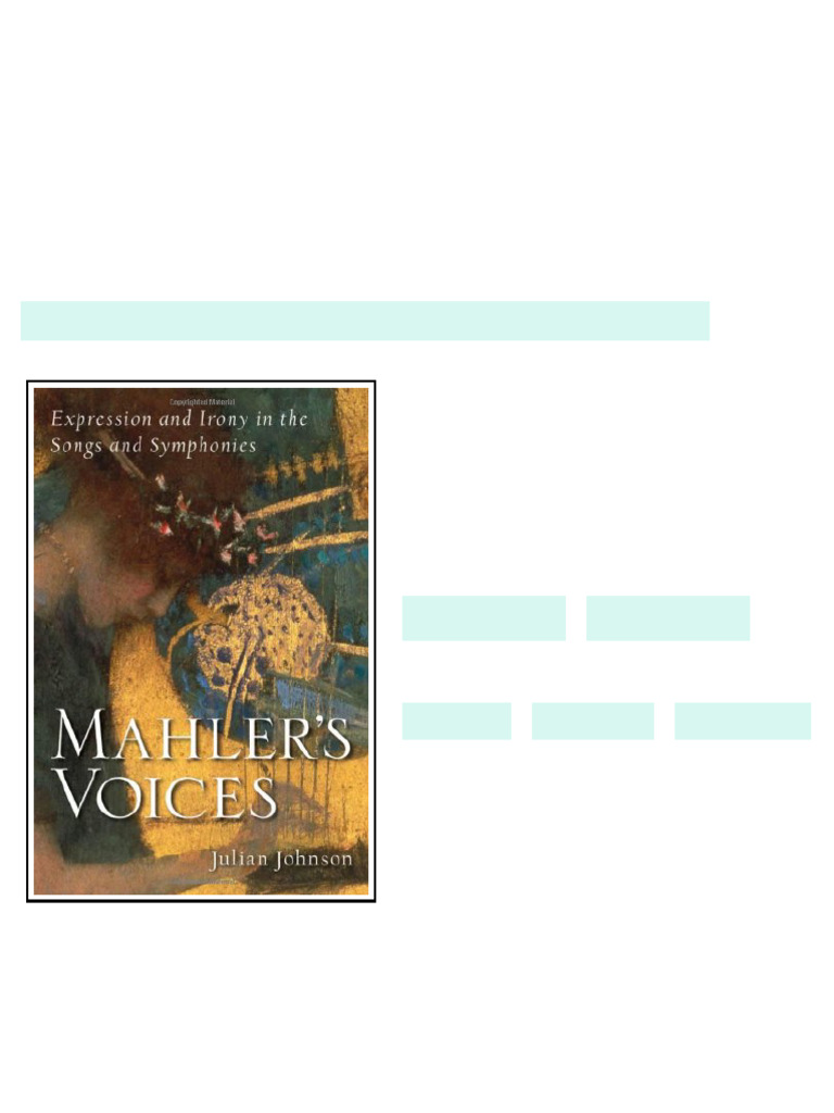 Mahler s Voices Expression and Irony in the Songs and Symphonies 1st ...