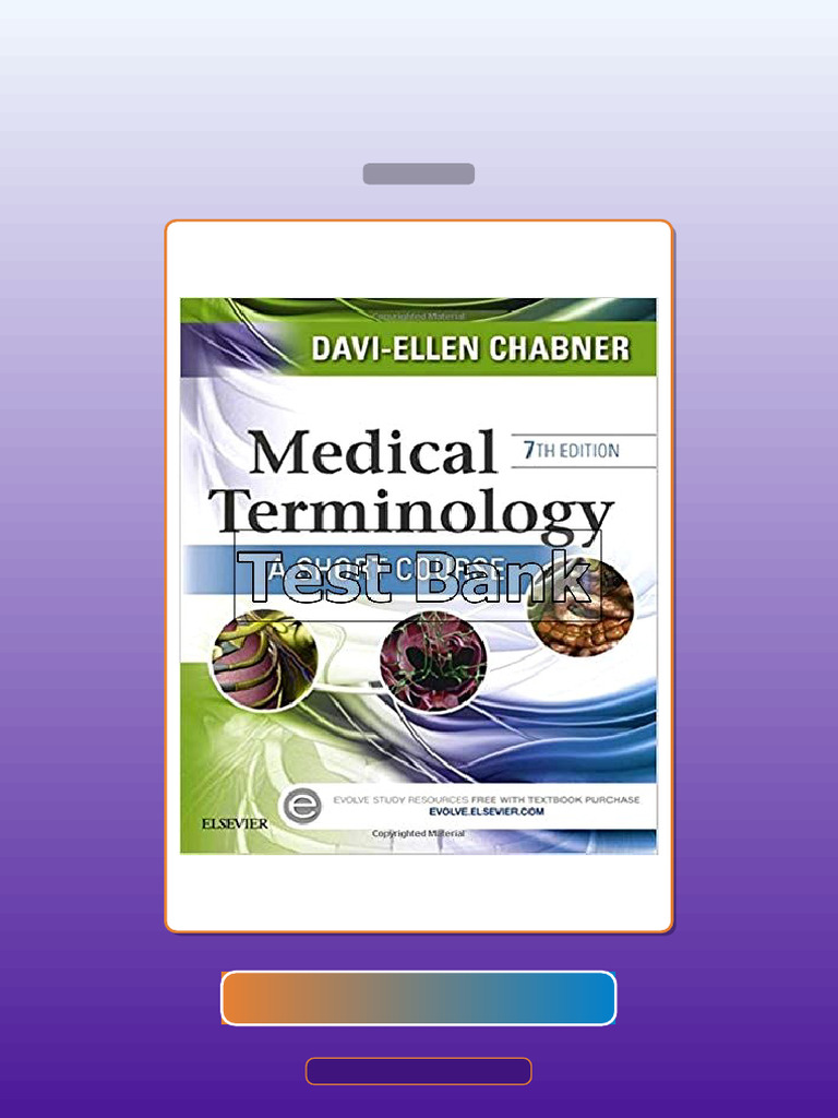 Test Bank for Medical Terminology a Short Course 7th Edition Chabner ...