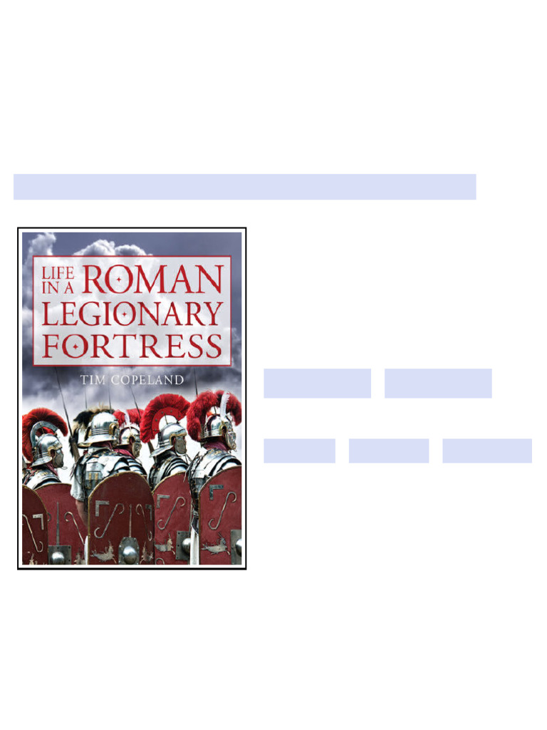 Life In A Roman Legionary Fortress Tim Copeland ebook fast stream ...