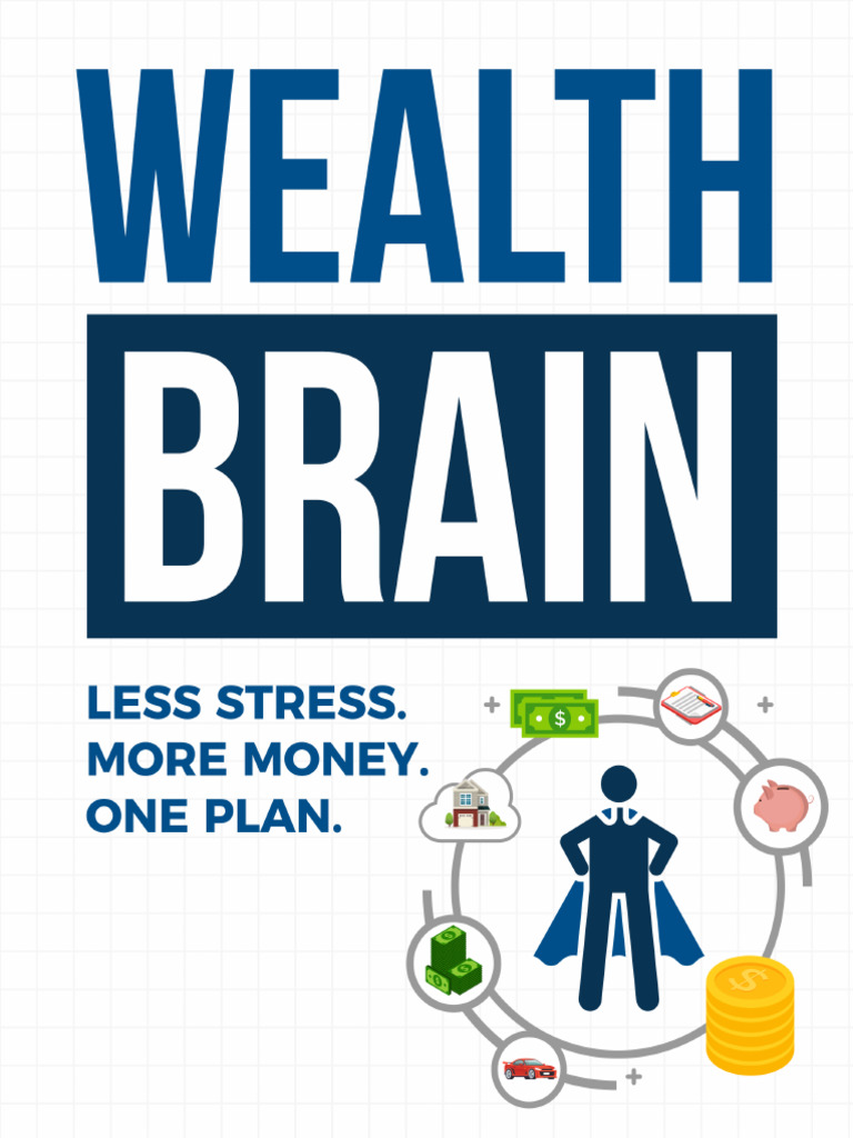 Wealth Brain | PDF | Mind | Psychological Concepts