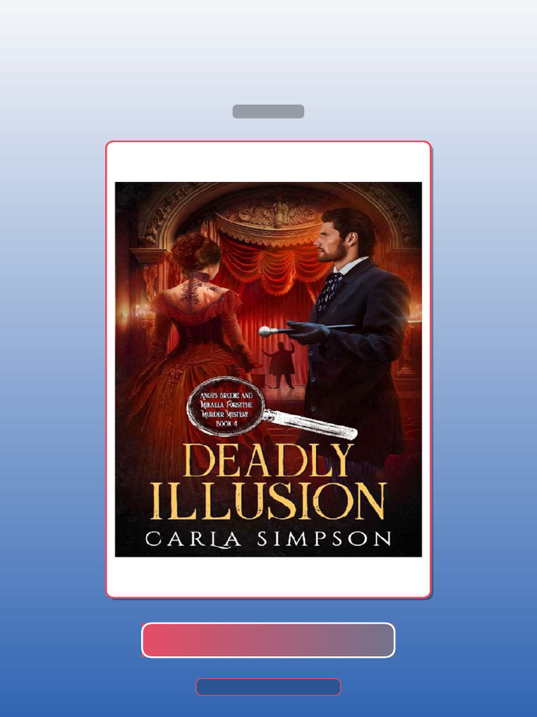 Test Bank for Deadly Illusion Angus Brodie and Mikaela Forsythe Murder ...