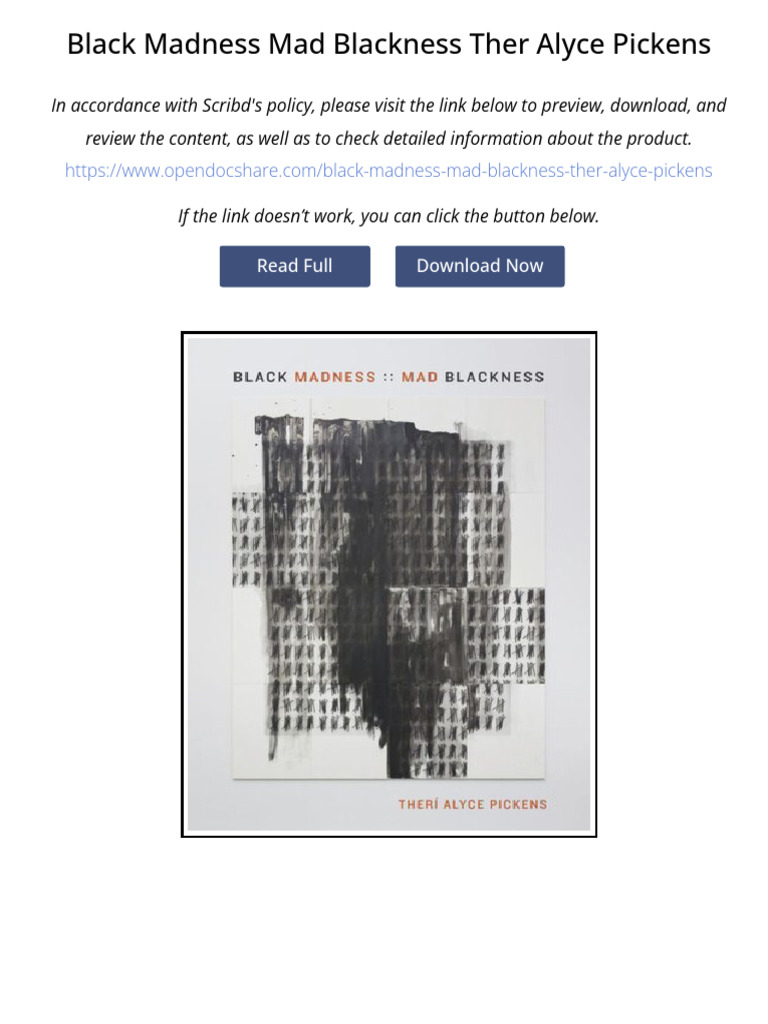 Black Madness Mad Blackness Ther Alyce Pickens | PDF