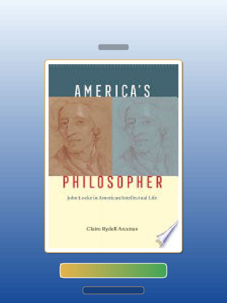 Test Bank for Americas Philosopher John Locke in American Intellectual ...