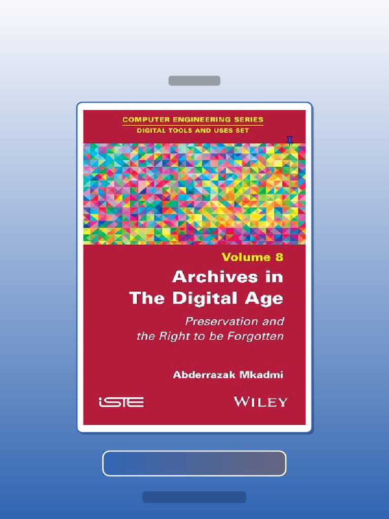 Test Bank for Archives in the Digital Age Preservation and the Right to ...
