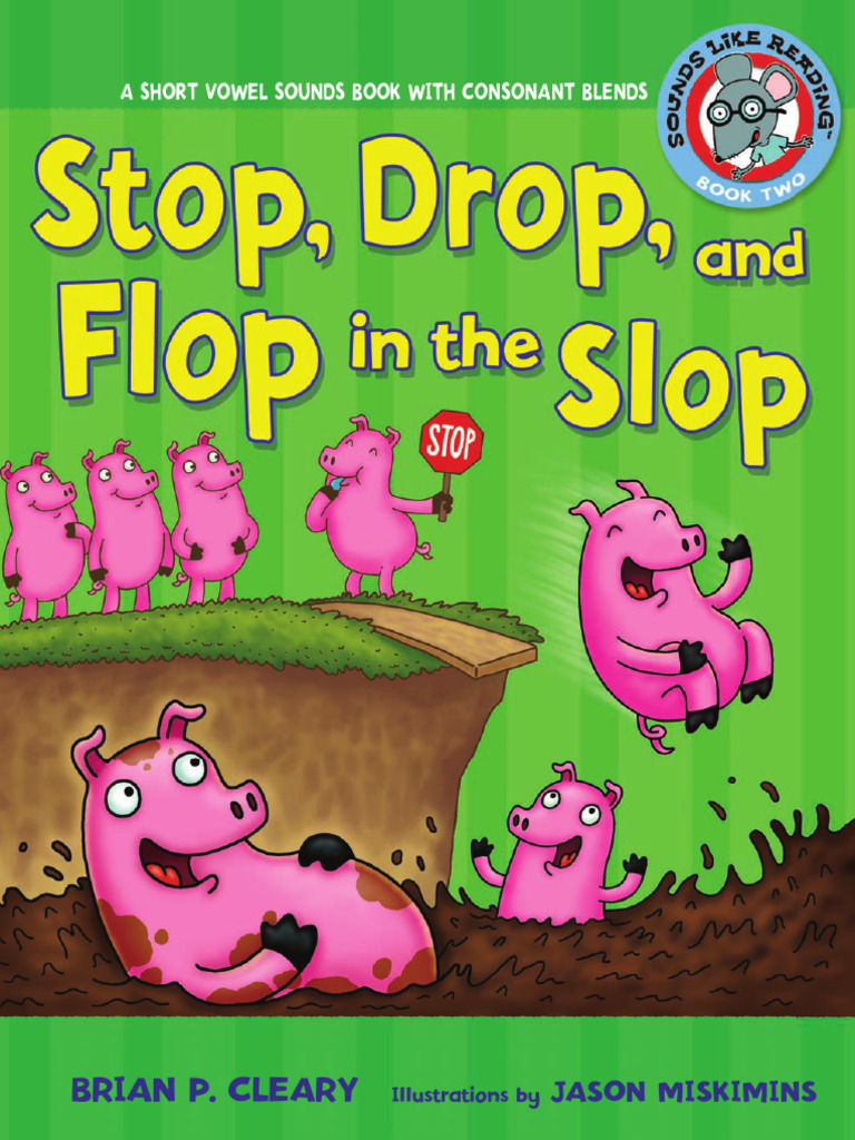 Stop Drop and Flop in the Slop | PDF | Phonics | Consonant