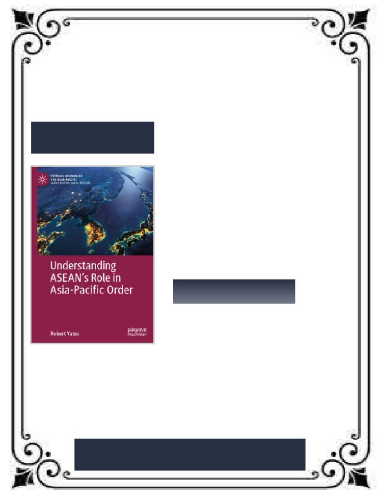 Understanding ASEAN’s Role in Asia-Pacific Order Robert Yates eBook all ...