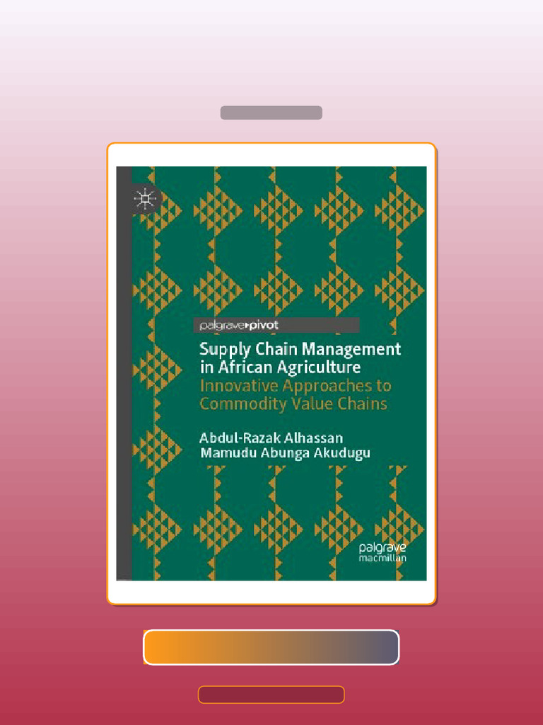 Test Bank for Supply Chain Management in African Agriculture Innovative ...