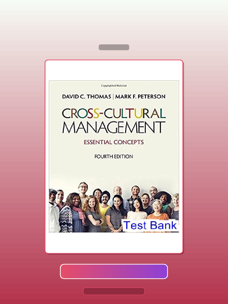 Test Bank for Cross Cultural Management Essential Concepts 4th Edition ...