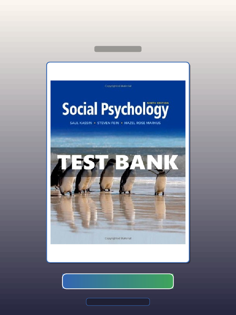 Test Bank for Social Psychology 9th Edition Kassin | PDF | Psychology ...