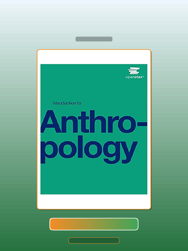 Test Bank for Openstax Introduction to Anthropology | PDF | Textbook ...