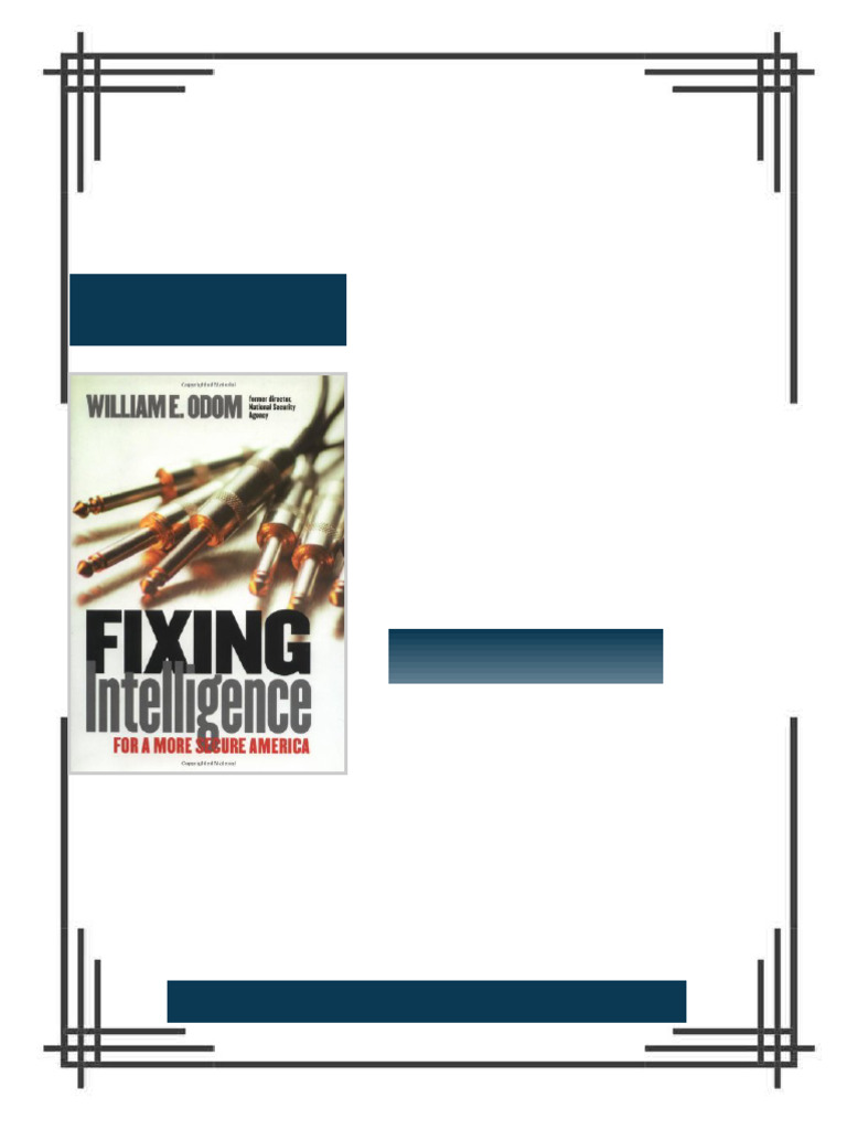 Fixing Intelligence For a More Secure America William E. Odom ebook ...