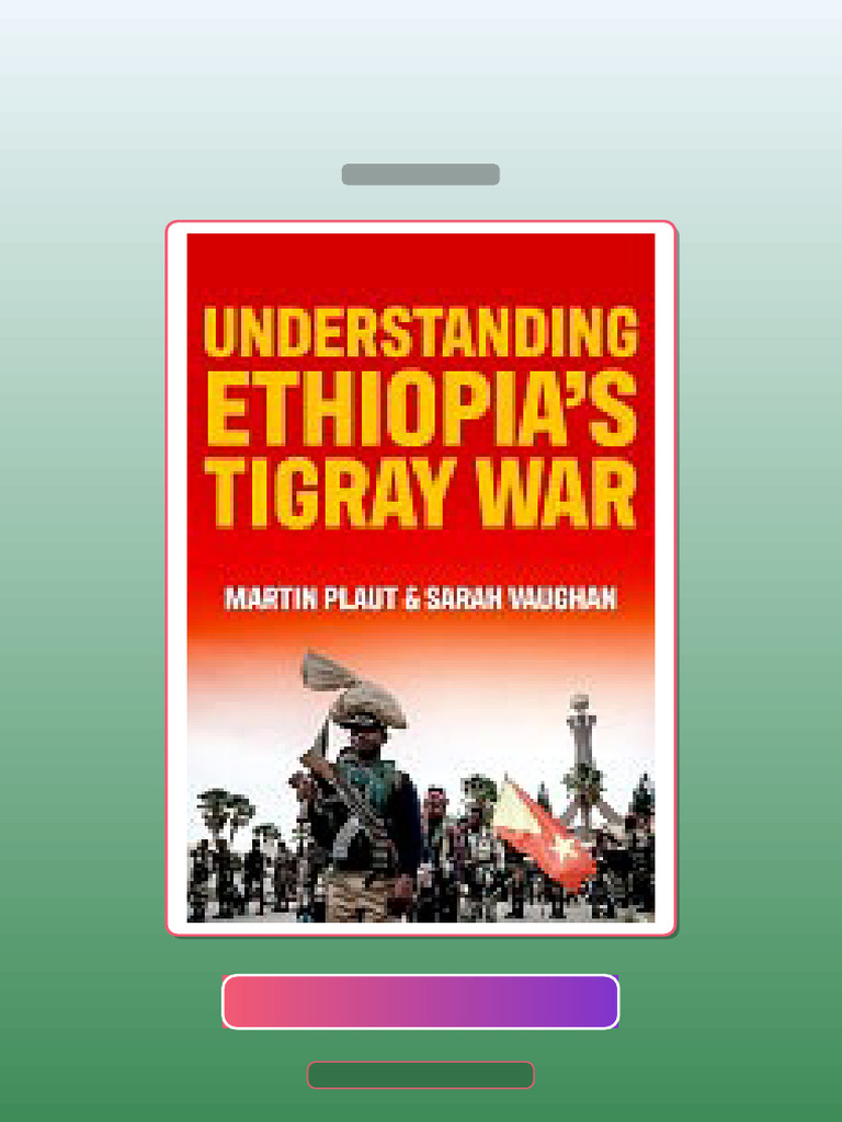 Test Bank for Understanding Ethiopias Tigray War | PDF | Ethiopia