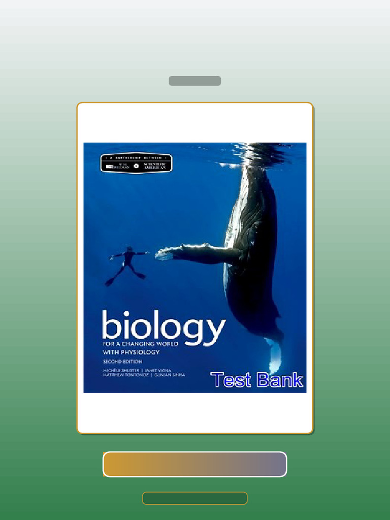 Test Bank for Scientific American Biology for a Changing World With ...