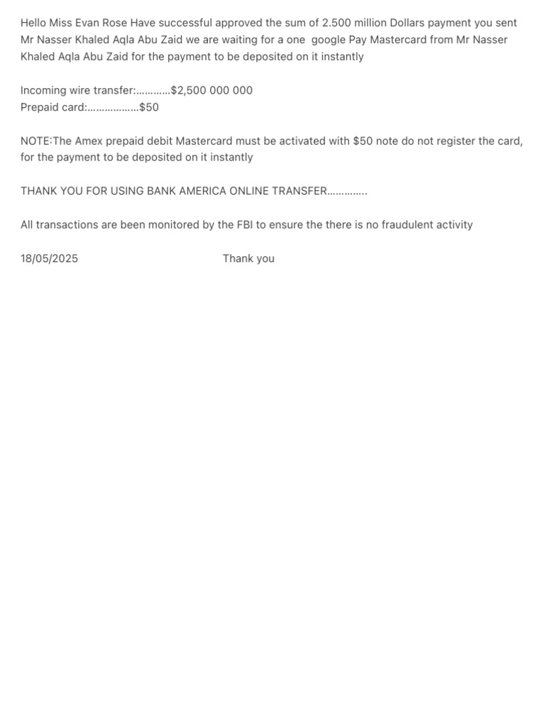 Hello Miss Evan Rose Have Successful Approved the Sum of 2.500 Million ...