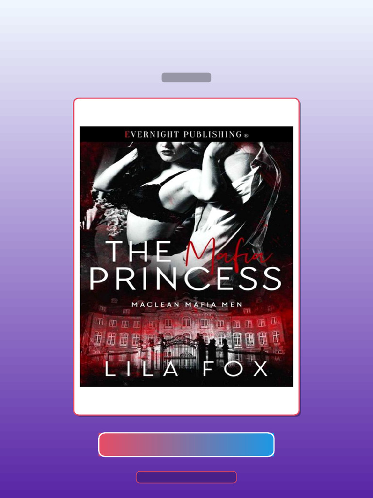 Test Bank for the Mafia Princess Maclean Mafia Men Book 8 Lila Fox | PDF