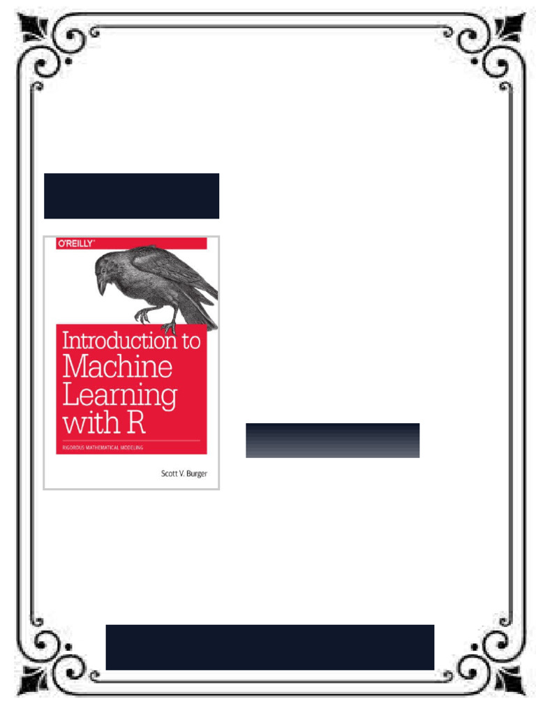 Introduction to machine learning with R rigorous mathematical analysis First Edition Burger ...