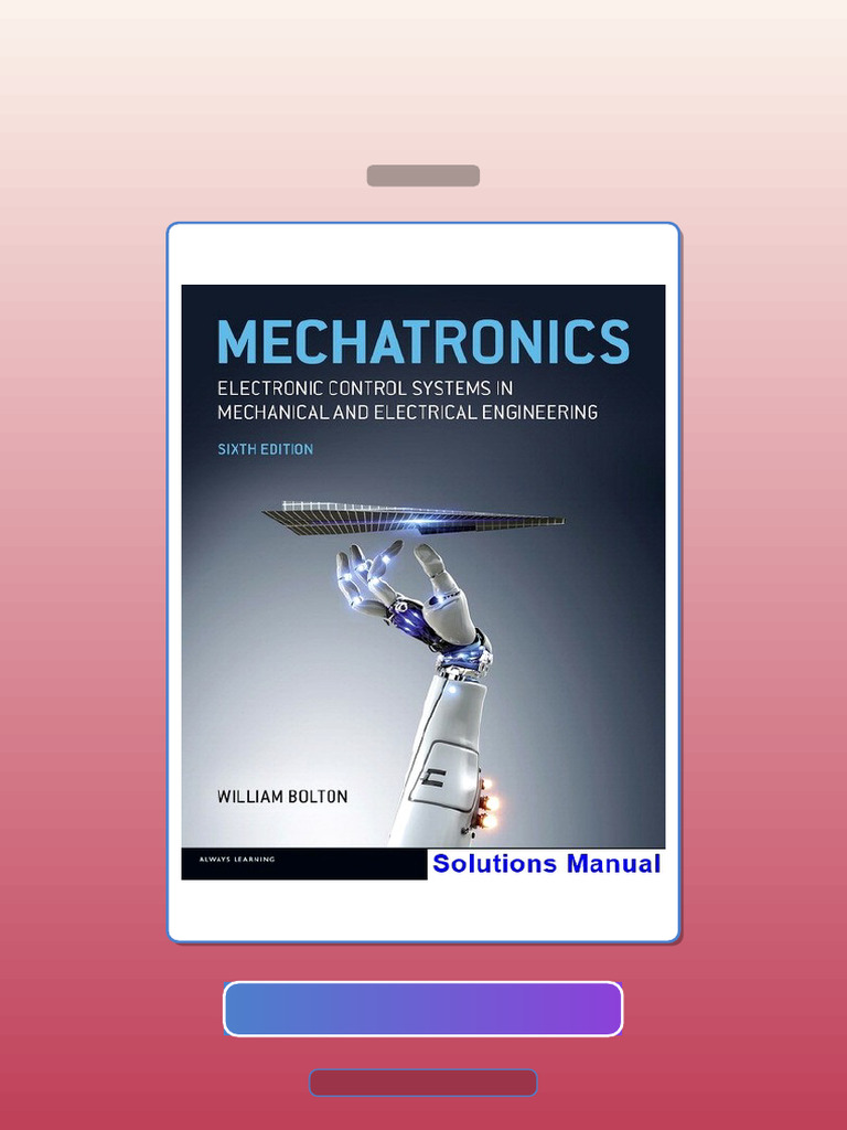 Test Bank for Mechatronics Electronic Control Systems in Mechanical and ...