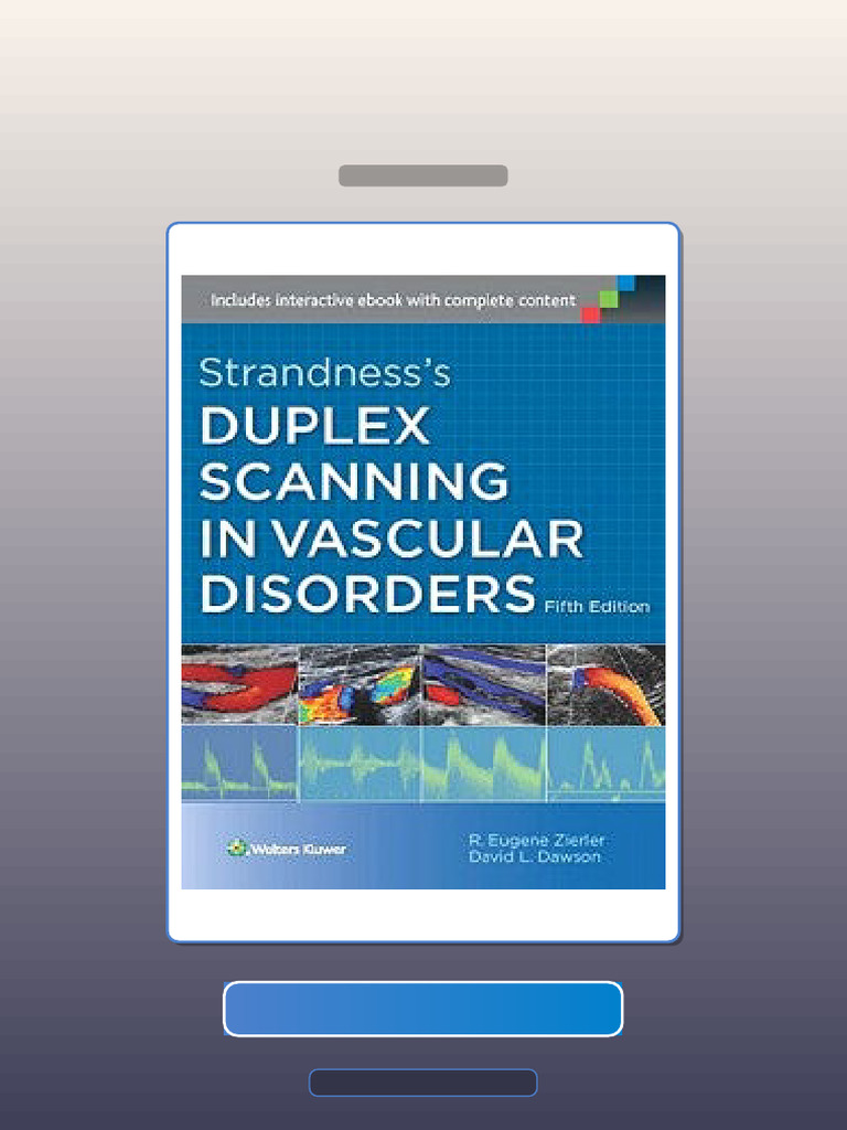 Test Bank for Strandnesss Duplex Scanning in Vascular Disorders 5th ...