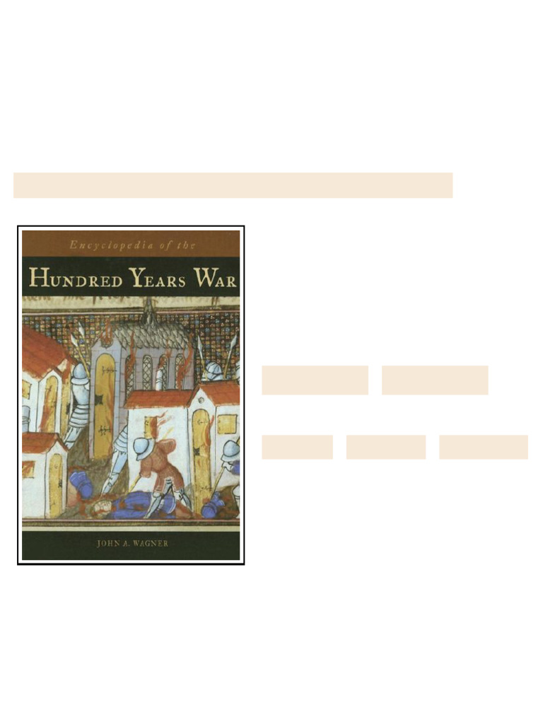 Encyclopedia of the Hundred Years War John A. Wagner No Waiting Time ...