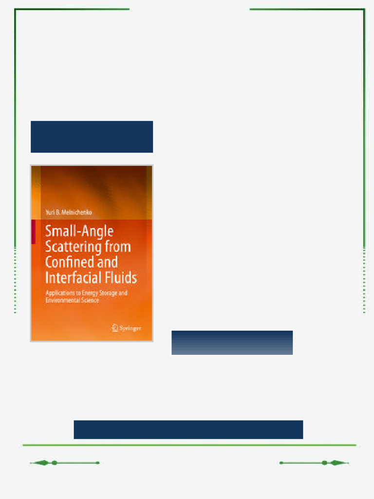 Small-Angle Scattering from Confined and Interfacial Fluids ...