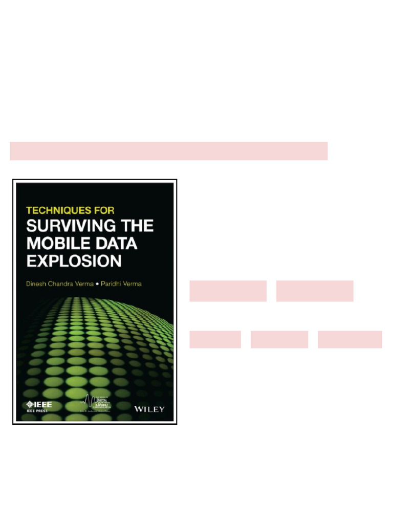 Techniques for Surviving Mobile Data Explosion 1st Edition Dinesh C ...