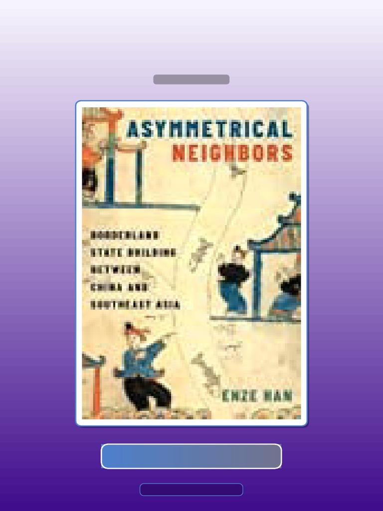 Test Bank for Asymmetrical Neighbors Borderland State Building Between ...