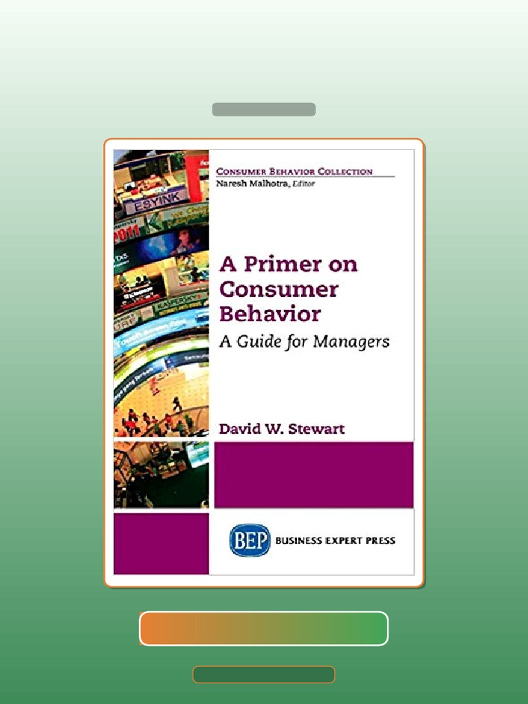 Test Bank for a Primer on Consumer Behavior by David W Stewart | PDF ...