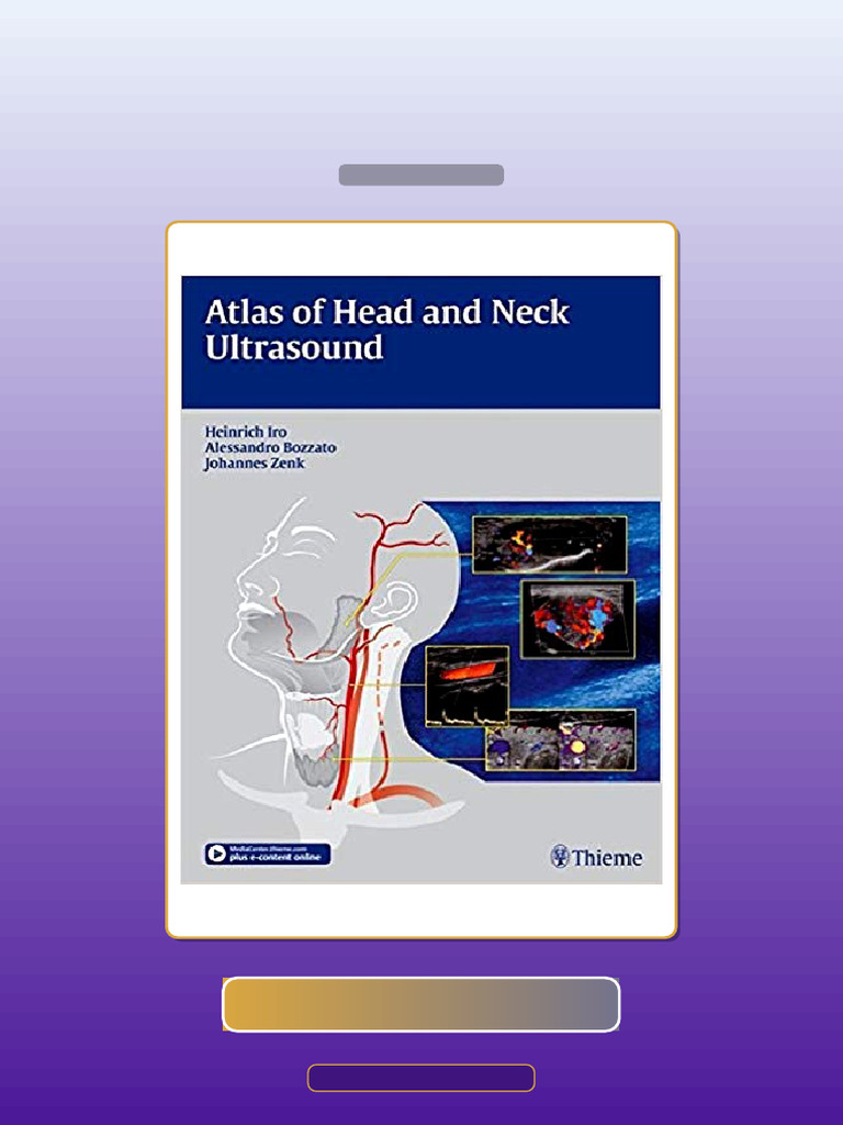 Test Bank for Atlas of Head and Neck Ultrasound by Heinrich Iro ...