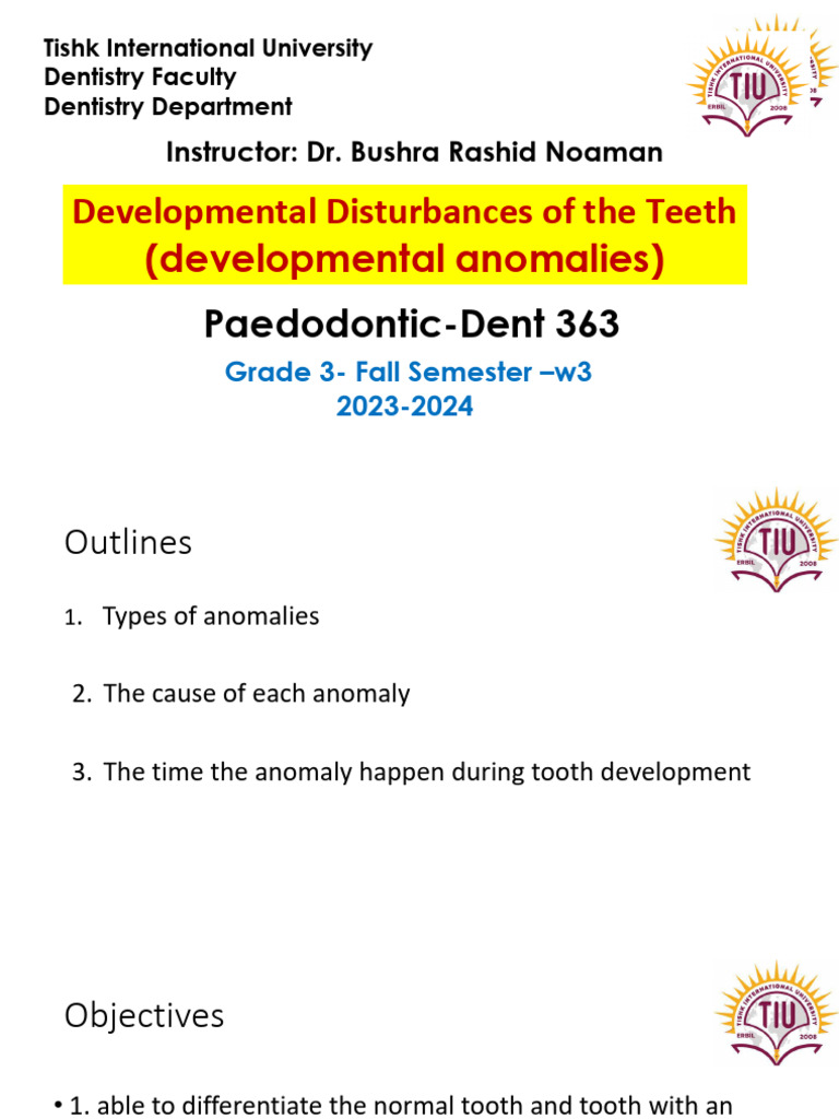 3 Developmental Disturbances of the Teeth Developmental Anomalies (3 ...