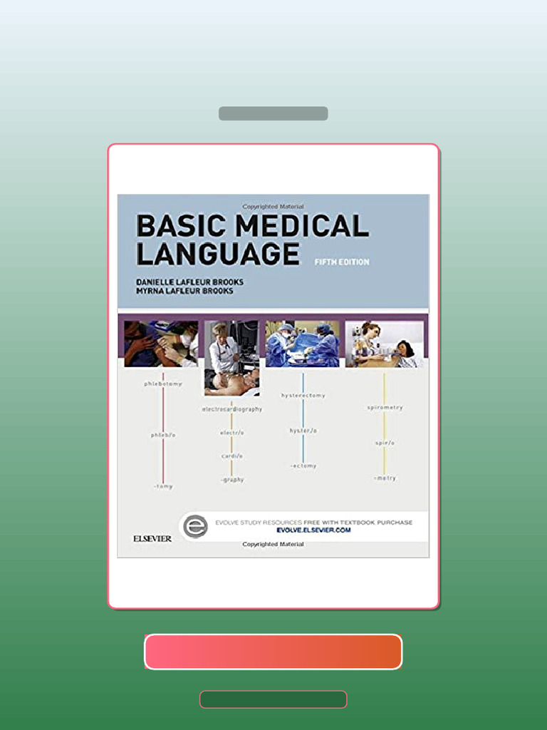 Test Bank for Basic Medical Language 5th Edition by Danielle S LaFleur ...