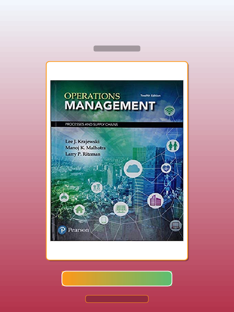 Test Bank for Operations Management Processes and Supply Chains 12th ...