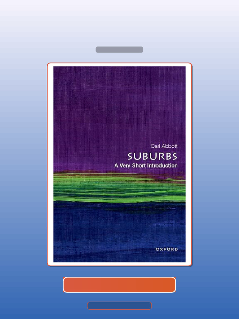 Test Bank for Suburbs a Very Short Introduction Carl 0197599265 ...