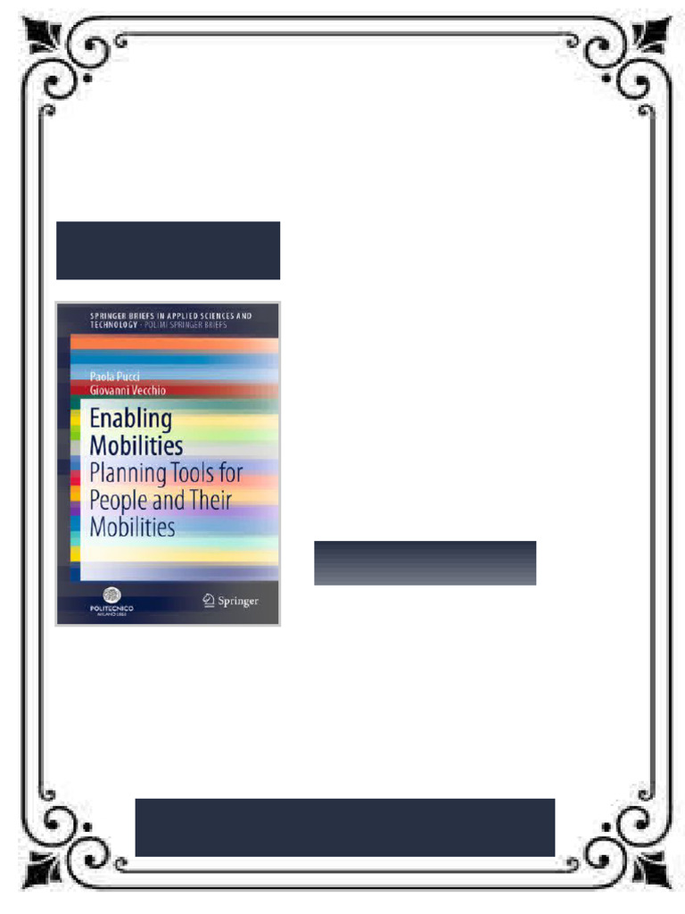 Enabling Mobilities Planning Tools for People and Their Mobilities ...